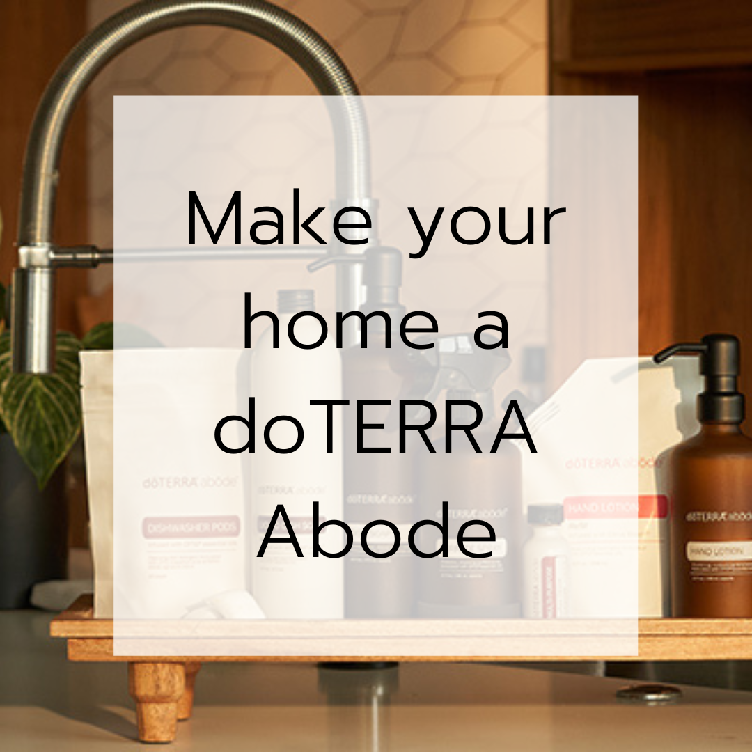 Make your home a doTERRA Abode – Home Essential Oils